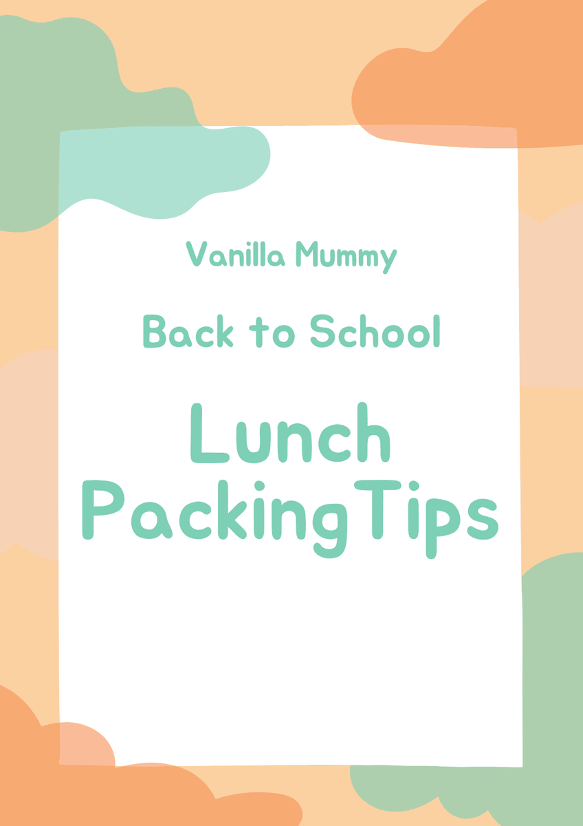 FREE Download Back to School Lunch Packing Tips – vanillamummy.com